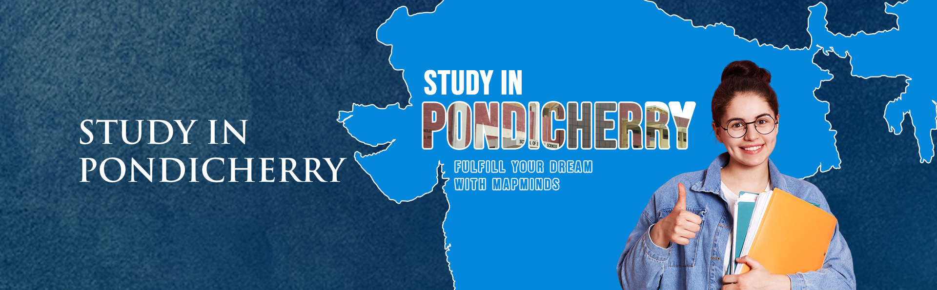 Study in Pondicherry - MAP MINDS